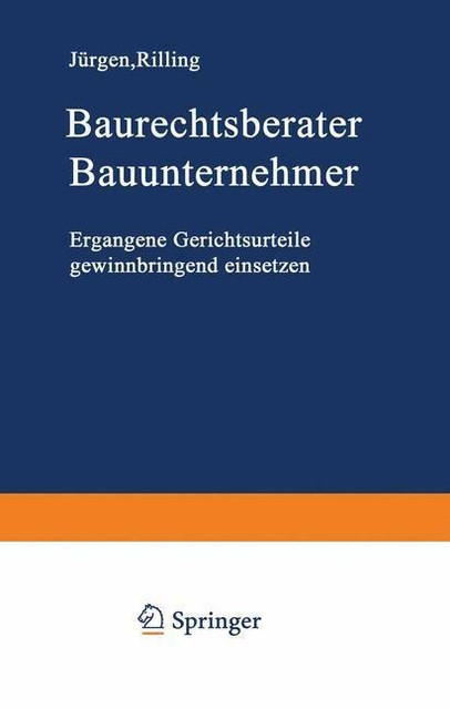 Baurechtsberater Bauunternehmer von Jürgen Rilling (2014, Taschenbuch ...