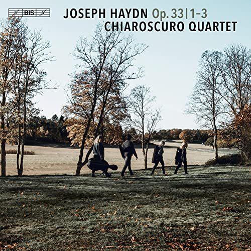 BIS2588 Chiaroscuro Quartet Joseph Haydn String Quartets Op. 33 1-3 CD ...