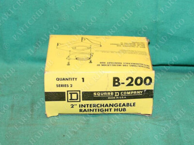 Square D B-200 2"-Interchangeable Raintight Hub NEW | eBay