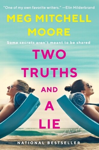Meg Mitchell Moore Two Truths and a Lie (Taschenbuch) (US IMPORT) | eBay