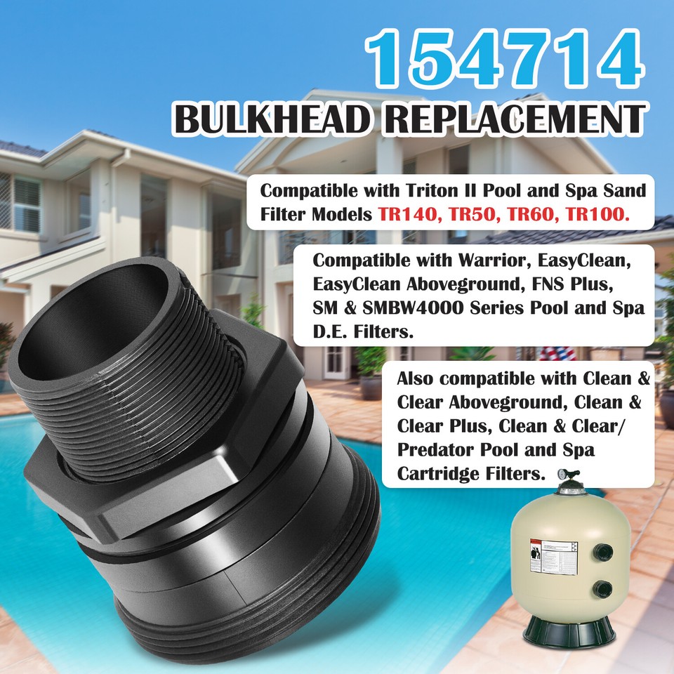 154714 Bulkhead 2"For Pentair Triton II Pool & Spa Sand Filter TR50/60 ...
