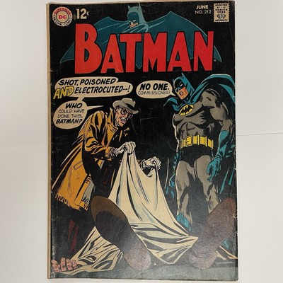 DC Comics BATMAN #212 June 1969 in Shot, Poisoned, and Electrocuted ...
