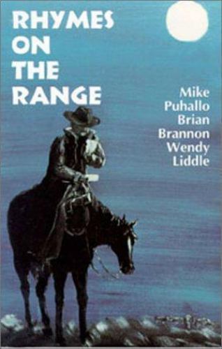 Rhymes on the Range by Mike Puhallo and Brian Brannon (1995, Trade Paperback) for sale online | eBay
