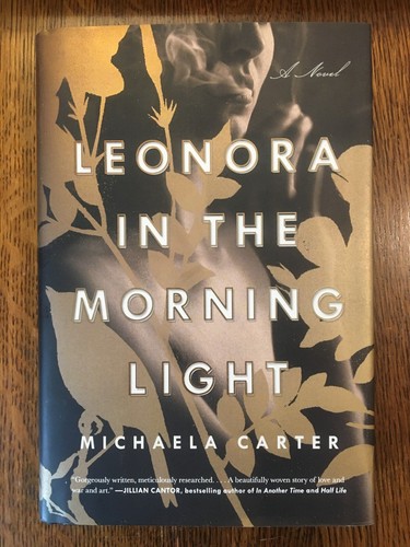 Leonora in the Morning Light by Michaela Carter (2021, Hardcover) LIKE ...
