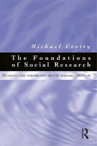 Michael Crotty Foundations of Social Research (Poche) 9781864486049 | eBay