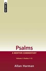 Psalms Volume 1 (Psalms 1-72): A Mentor Commentary by Allan Harman: New ...