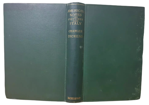 American Notes & Pictures from Italy by Charles Dickens 1903 Antique ...