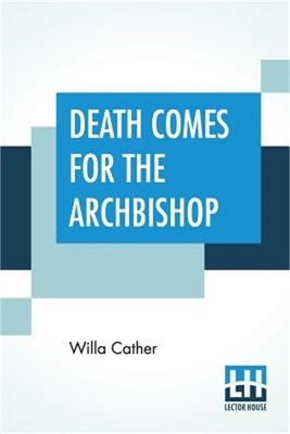 Death Comes For The Archbishop (Paperback or Softback) | eBay