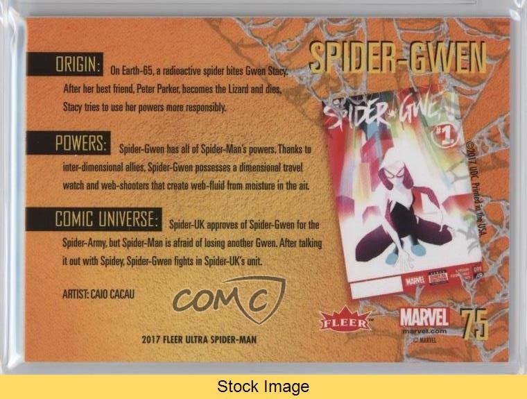 2017 Fleer Ultra Marvel Spider-Man Silver Foil Spider-Gwen #75 READ 4et ...