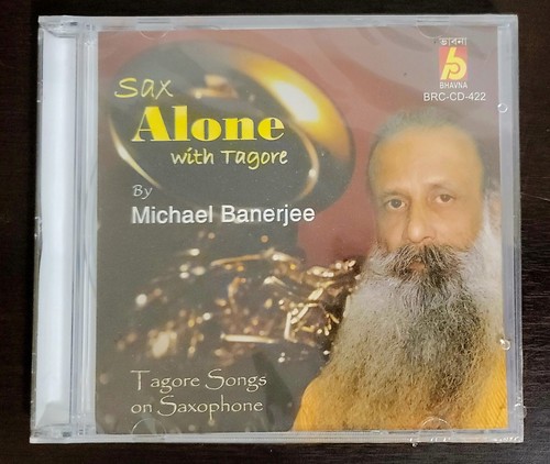 Sax Alone with Tagore Michael Banerjee CD NEW | eBay