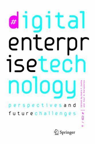 Digital Enterprise Technology : Perspectives and Future Challenges by ...