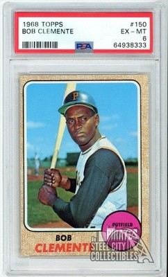 Roberto "Bob" Clemente 1968 Topps Card #150 PSA 6 EX-MT | eBay