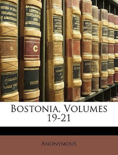 Bostonia by Anonymous (2010, Trade Paperback) for sale online | eBay