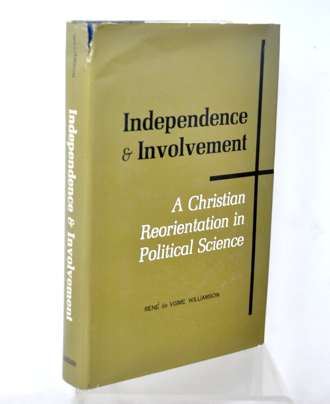 Independence & Involvement Christian Reorientation Political Science ...