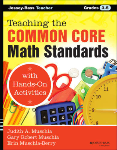 Teaching the Common Core Math Standards with Hands-On Activities, Gra ...