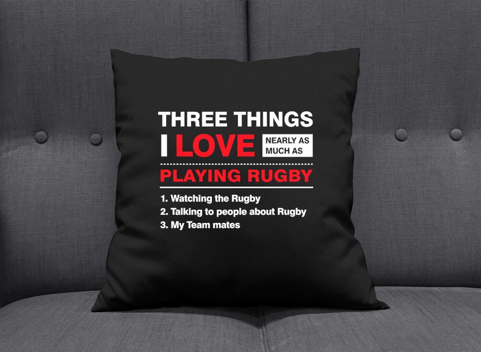 Three Things I Love Rugby - Cushion - Six Player Nations Fan Love | eBay UK
