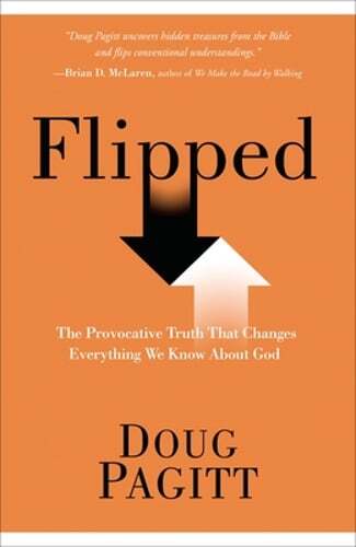 Flipped: The Provocative Truth that Changes Everything We Know About ...