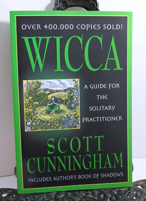 Wicca Solitary Practitioner Guide Wicca Witchcraft Magic Ritual ...
