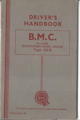 BMC 5.1 litre 6 cyl Diesel Engine Type OEB 1956 Original Owners ...