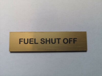 Boat Safety Label Plaque StickerFuel Shut Off 75 x 19mm Brushed Gold ...