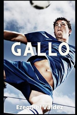 Gallo by Ezequiel Valdez Paperback Book | eBay