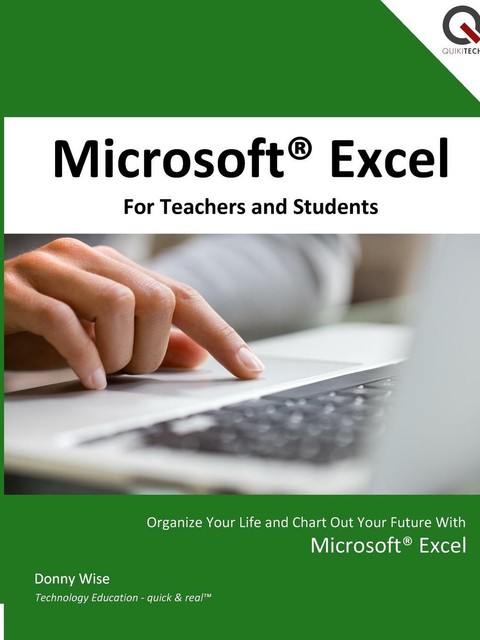 Microsoft Excel For Teachers And Students von Donny Wise (2015 ...