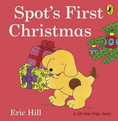 Spots First Christmas Lift the Flap - Board book By Hill, Eric ...