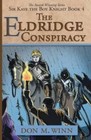 The Eldridge Conspiracy (Sir Kaye the Boy Knight) - Paperback - GOOD ...
