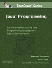 TeenCoder: Java Programming (TeenCoder Java Series, Volume 1) by 9780983074946 | eBay