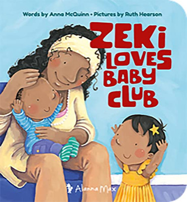 Zeki Loves Baby Club (Zeki Books): 2, Anna McQuinn | eBay UK