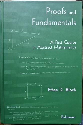 Proofs and Fundamentals.: A First Course in Abstract Mathematics Ethan ...