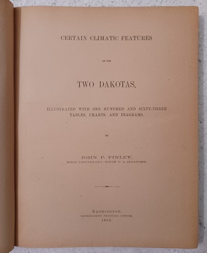 book - Certain Climatic Features of the Two Dakotas by John P. Finley ...