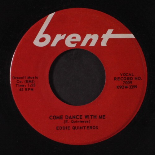EDDIE QUINTEROS: come dance with me / vivian BRENT 7" Single 45 RPM | eBay