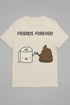 Best Friends Forever Poop And Toilet Paper Funny Essential T-Shirt | eBay