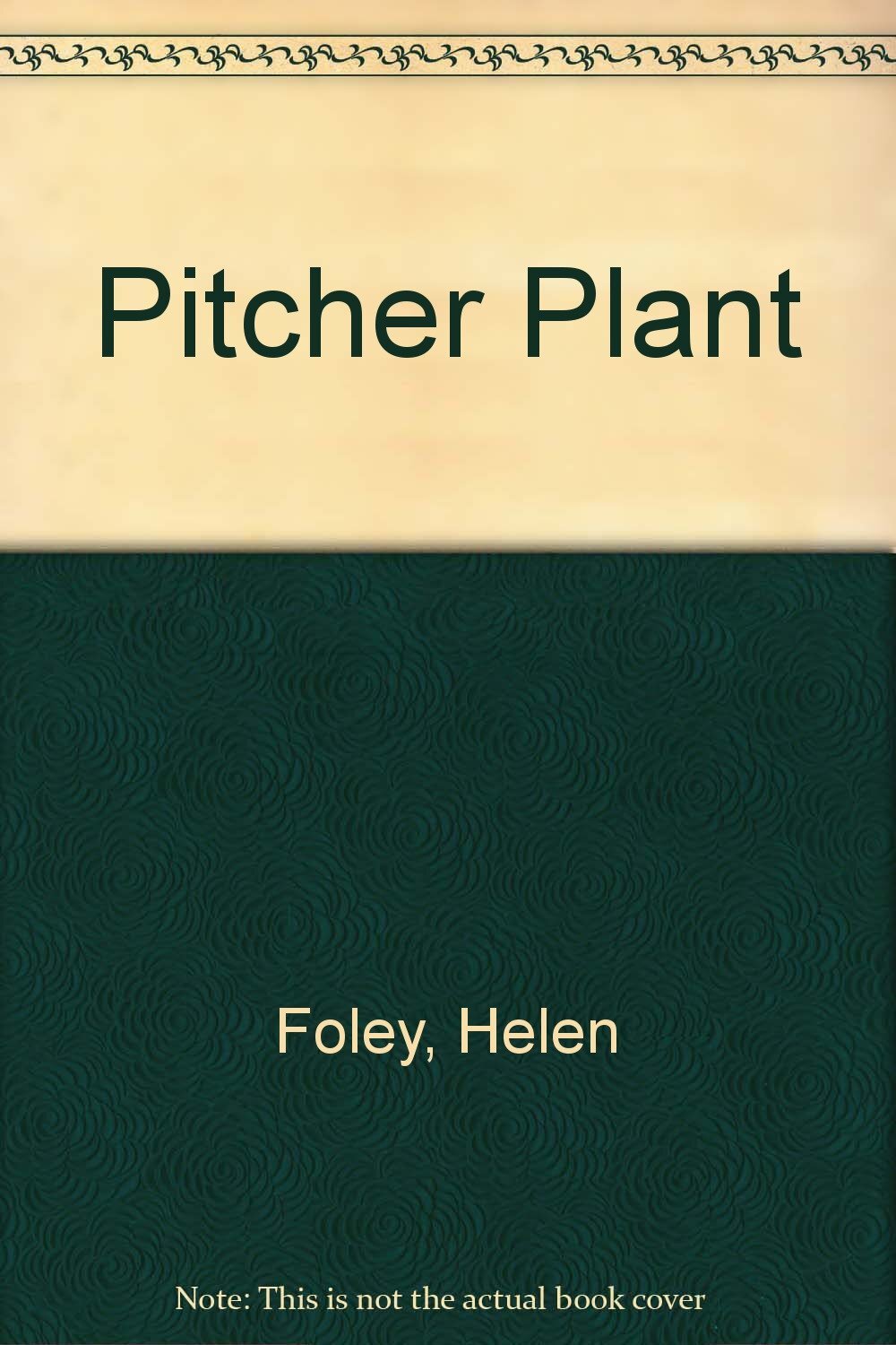 Pitcher Plant,Foley, Helen Helen Foley, 9780340171493 | eBay