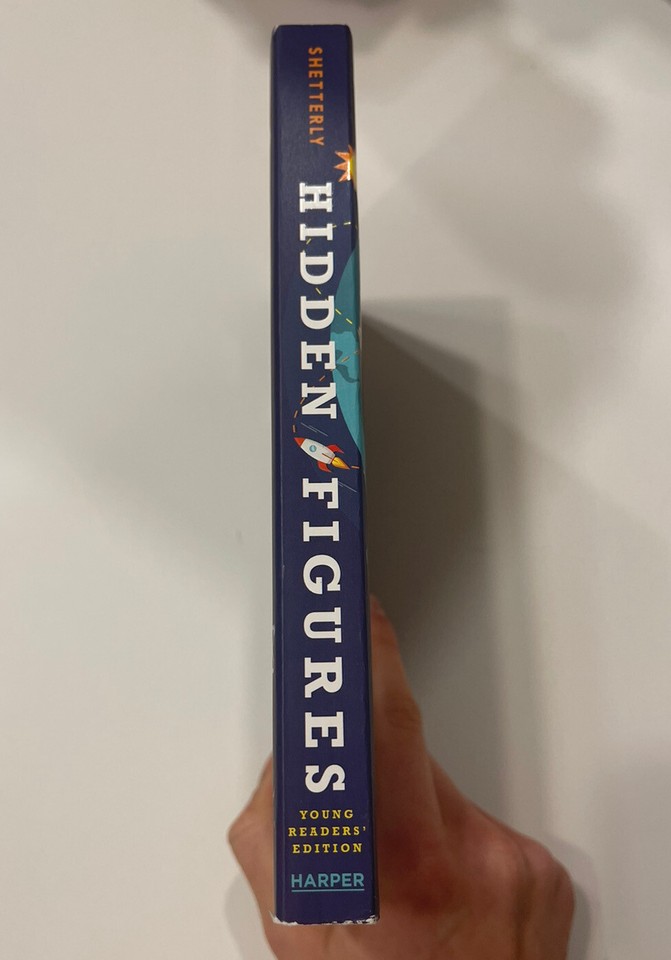 Hidden Figures Young Readers' Edition by Margot Lee Shetterly (2016 ...