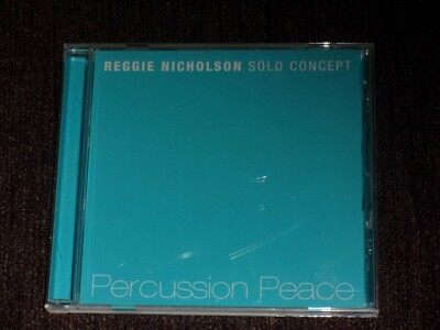 Reggie Nicholson Percussion Peace (CD, May-2005, Abstract) 837101041812 ...