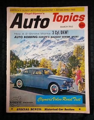 Floyd Clymer's Auto Topics March 1965 America's Oldest Motoring ...