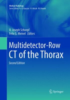 Multidetector-row Ct of the Thorax, Paperback by Schoepf, U. Joseph ...