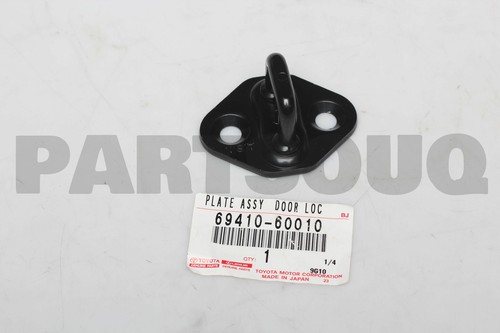 6941060010 Genuine Toyota PLATE ASSY, BACK DOOR LOCK STRIKER 69410 ...