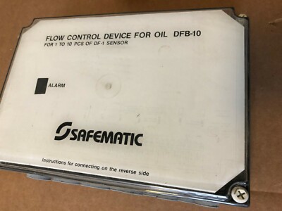 Safematic, Flow Control Device For Oil, DFB-10 | eBay