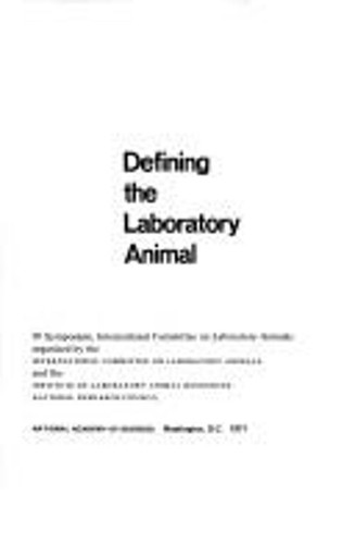 Defining the Laboratory Animal Institute Of Laboratory Animal Res ...