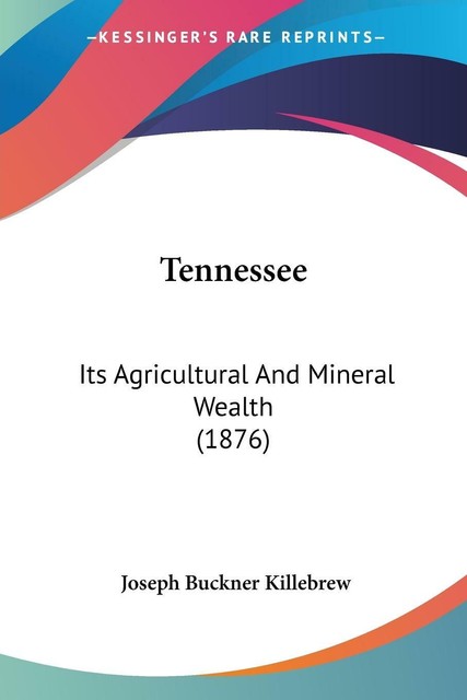 Tennessee von Joseph Buckner Killebrew (2009, Taschenbuch) online ...