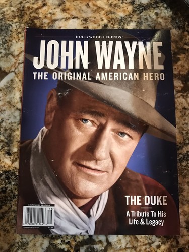 John Wayne MAGAZINE Hollywoods Legends The Original American Hero The ...