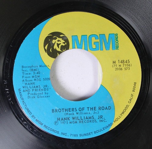 Country 45 Hank Williams, Jr. - Brothers Of The Road / Living Proof On ...