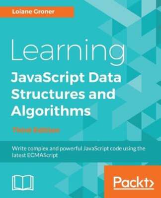 Learning JavaScript Data Structures and Algorithms - Third Edition ...