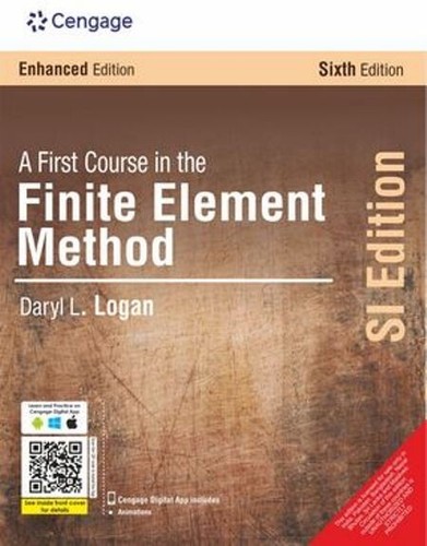 First Course In The Finite Element Method Enhanced Edition Si Version By Daryl L Logan 2022
