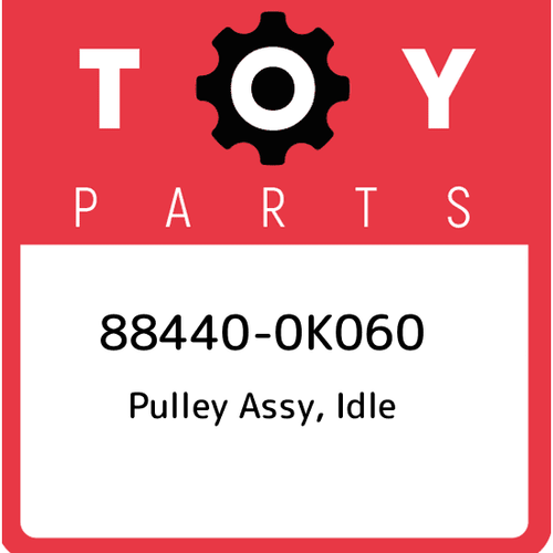 88440-0K060 Toyota Pulley assy, idle 884400K060, New Genuine OEM Part ...