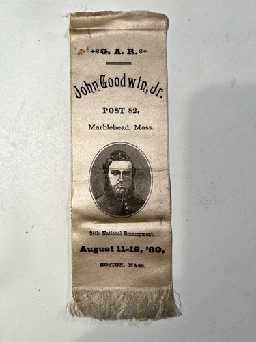 G.A. R. Reunion Ribbon, John Goodwin, Jr. Post 82, Marblehead, 1890, Civil War | eBay