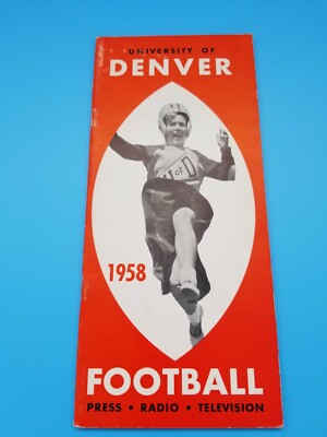 UNIVERSITY of DENVER - COLLEGE FOOTBALL MEDIA GUIDE - 1958 | eBay